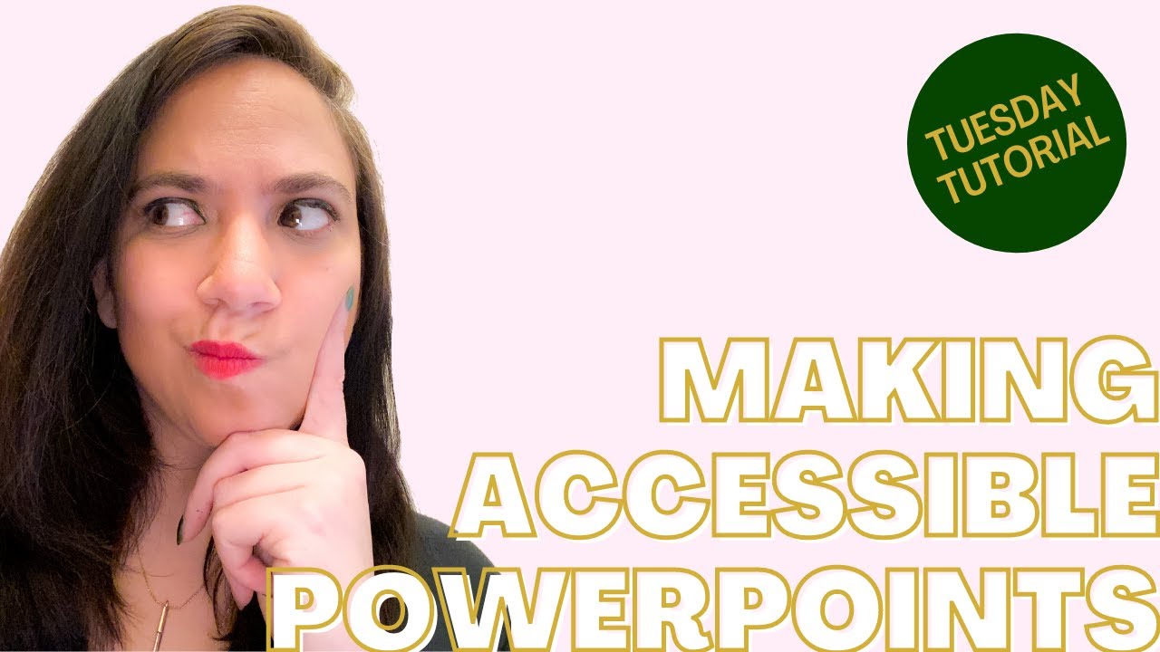 CREATING ACCESSIBLE POWERPOINTS: make presentations screen reader friendly