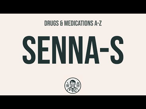 How to use Senna-S - Explain Uses,Side Effects,Interactions