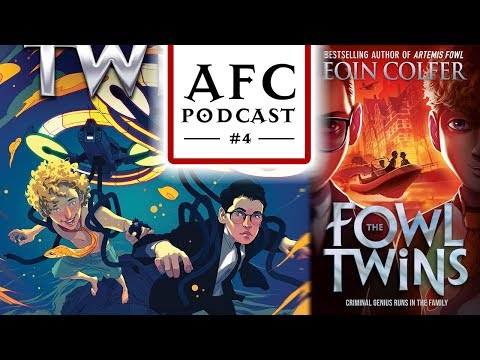 AFC Podcast #4 - FOWL TWINS Book Covers & Chapter 1!