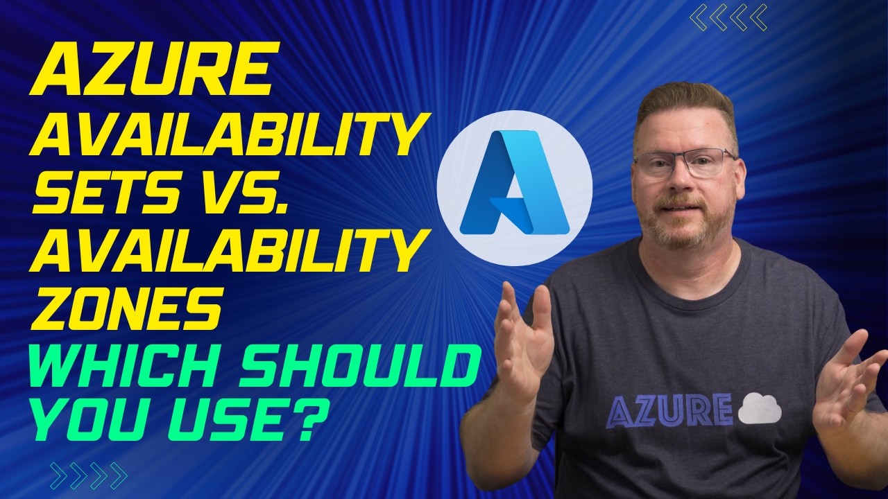 🔒 Azure Availability Sets vs. Availability Zones: Which Should You Use?