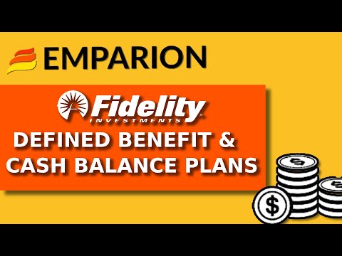 Fidelity Defined Benefit & Cash Balance Plans: What Do They Offer?