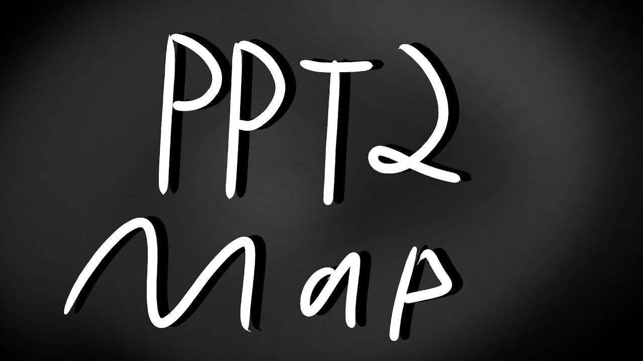 PPT2 6 map Part 8 and 24 #PPt2_6Reanim