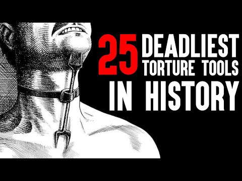 25 Deadliset Torture Tools In History