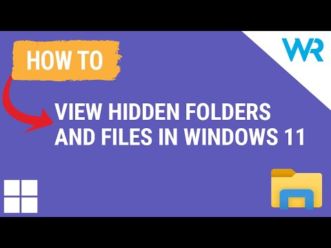 How to view Hidden Folders and Files in Windows 11
