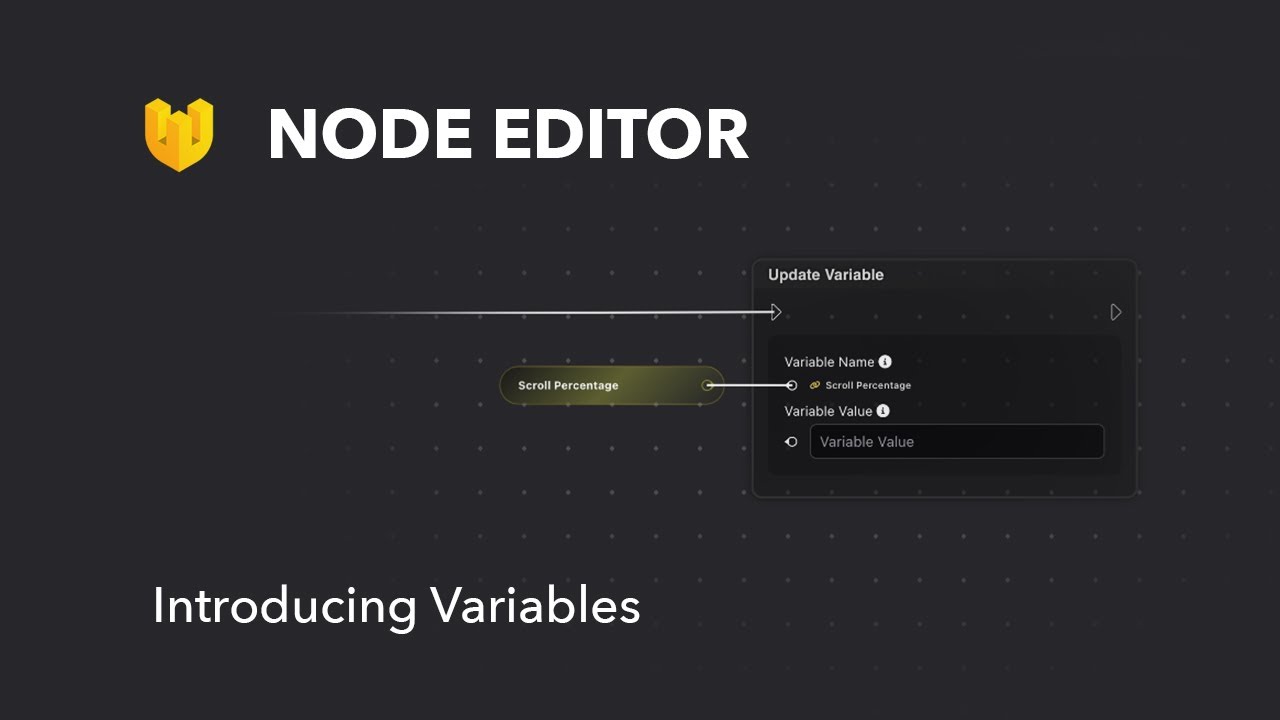 [Node Editor] Introducing Variables