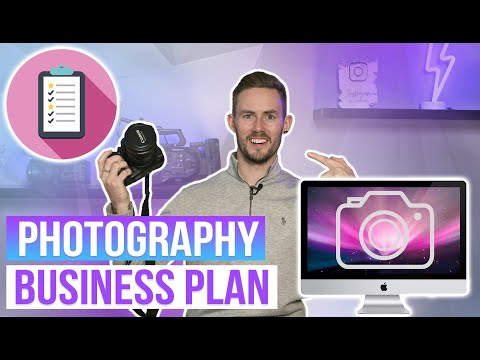How To Create The ULTIMATE Photography business plan
