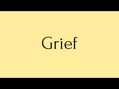 Grief | Grief Meaning | Pronunciation of Grief | Grief – English Word of the Day
