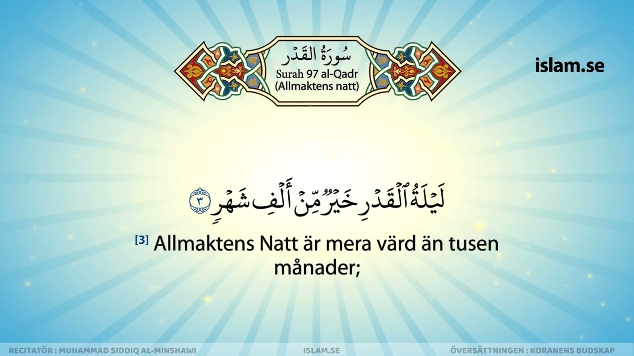 Koranen på svenska Surah 097 al Qadr Allmaktens natt koranenpåsvenska ...