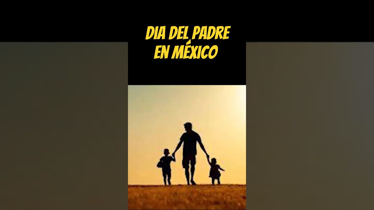 Origin of Father's Day in Mexico #history #historicalfacts #historicalfacts