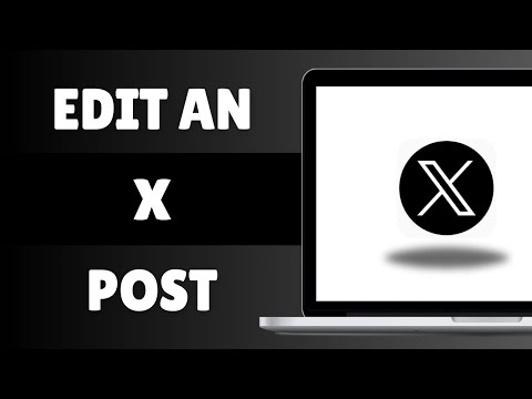 How To Edit An X Post | Edit Tweets On X In 2024