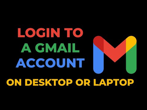How to login to a Gmail account on desktop OR Laptop
