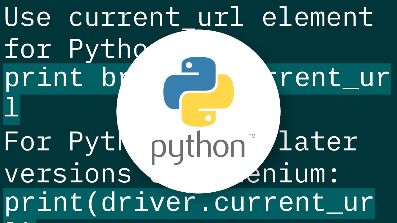 How do I get current URL in Selenium Webdriver 2 Python?