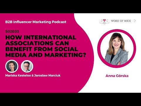 S02E03 How international associations can benefit from social media and marketing? Anna Gorska ICCA