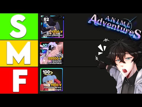Ranking ALL Units In Anime Adventures Update 20.4!