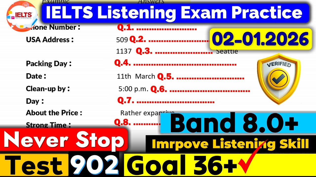 IELTS Listening Practice Test 2025 with Answers | Recent Exam - 02.01.2026