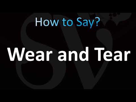 How to Pronounce Wear and Tear (CORRECTLY!)