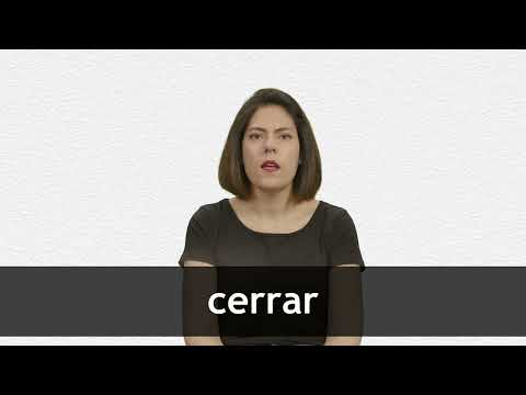 How to pronounce CERRAR in European Spanish