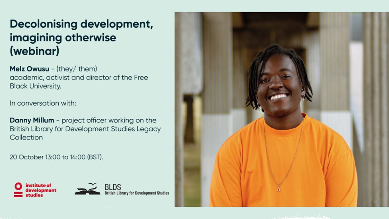 Decolonising development, imagining otherwise