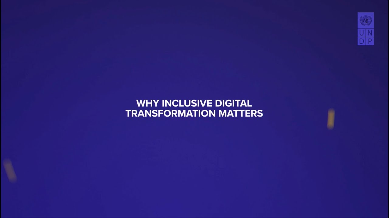 Why Inclusive Digital Transformation Matters