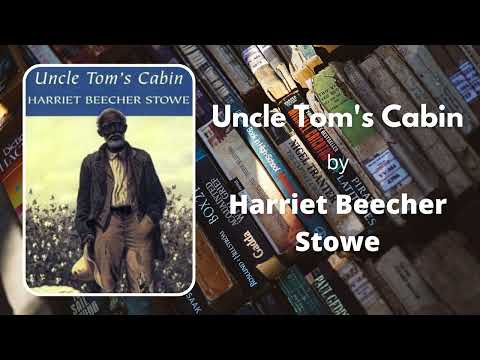 Uncle Tom's Cabin by Harriet Beecher Stowe - Book Review