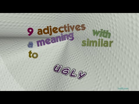 ugly - 11 adjectives similar to ugly (sentence examples)