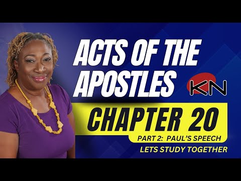 Paul's Parting Speech - Acts 20 (Part 2)