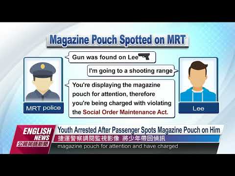Youth Arrested After Passenger Spots Magazine Pouch on Him|20220812 PTS English News公視英語新聞
