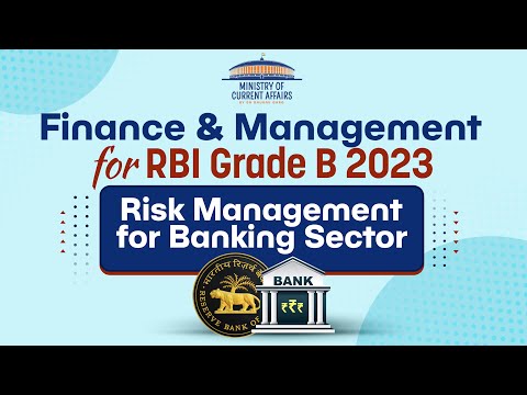 RBI Grade B 2023 Phase 2 Finance & Management - Risk Management in the Banking sector, Types of Risk