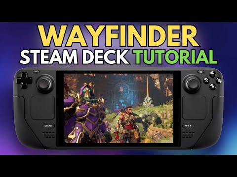 Steam Community :: Video :: Wayfinder Steam Deck Settings Guide ...