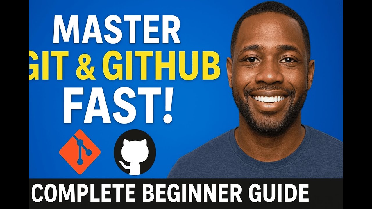 Master Git & GitHub Fast! (Complete Beginner Guide 2025)