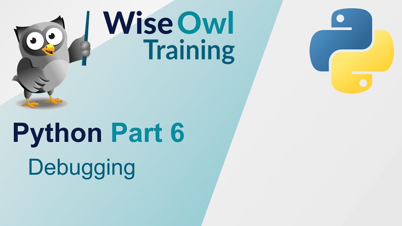 Python Part 6 - Debugging