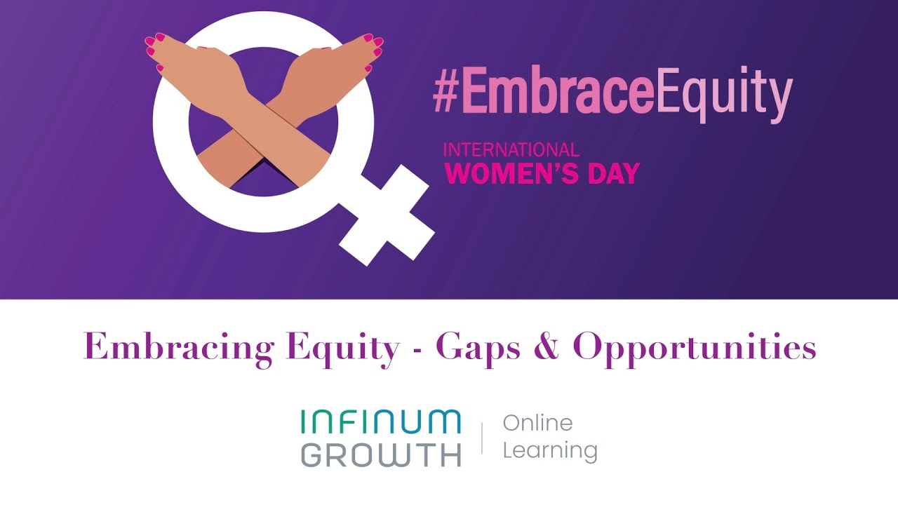 Embracing Equity   Gaps & Opportunities - A short film