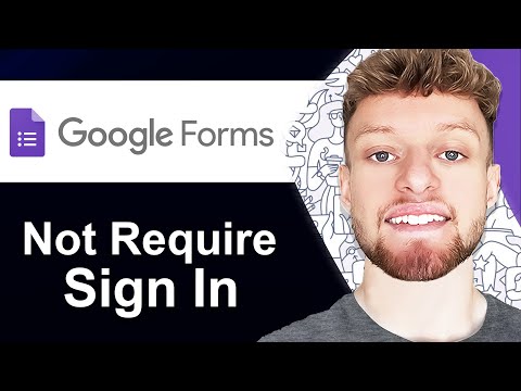 How To Make a Google Form That Doesn't Require Sign in To Fill (Step By Step)