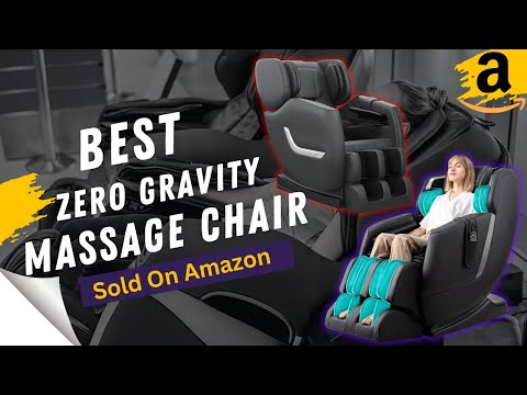 Top 5 Zero Gravity Massage Chairs On Amazon | Best Massage Chairs Sold On Amazon