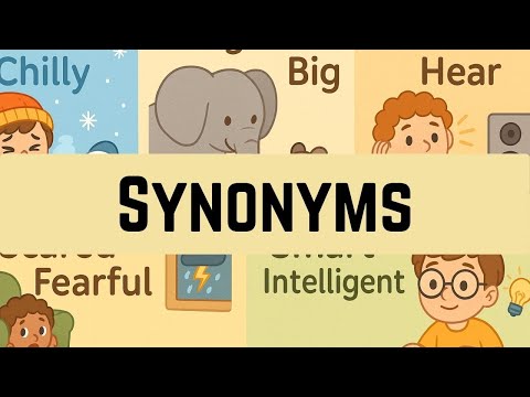 Synonyms for Kids | Preschool Synonym Learning