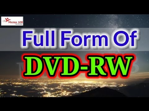 full form of DVD RW | DVD RW full form | full form DVD RW | DVD RW Means | DVD RW Stands for