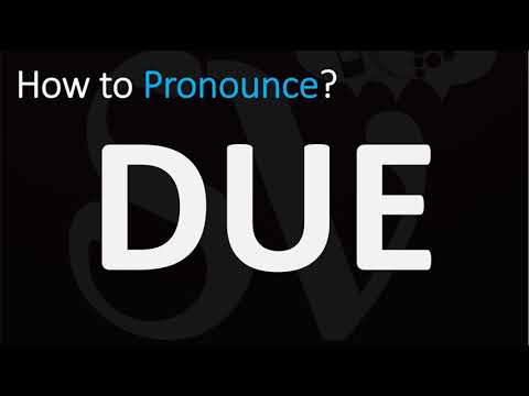 How to Pronounce DUE? (CORRECTLY)