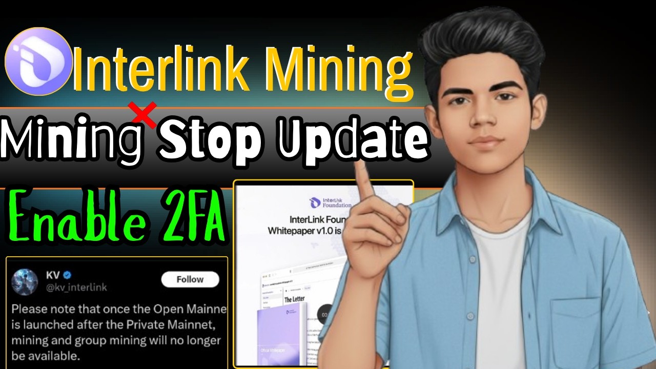 Interlink Mainnet Update | Enable 2FA In Interlink | Interlink Listing Update & Mining Stop