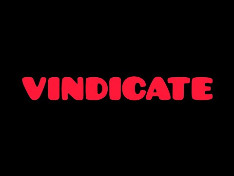 VINDICATE - meaning