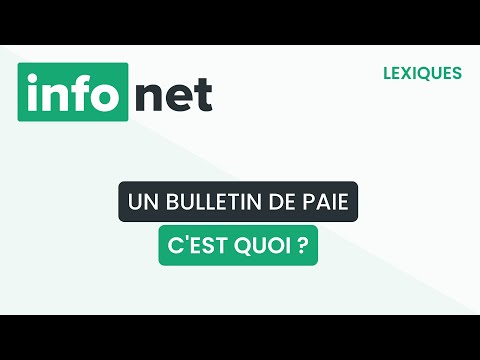 Un bulletin de paie, c'est quoi ? (définition, aide, lexique, tuto, explication)