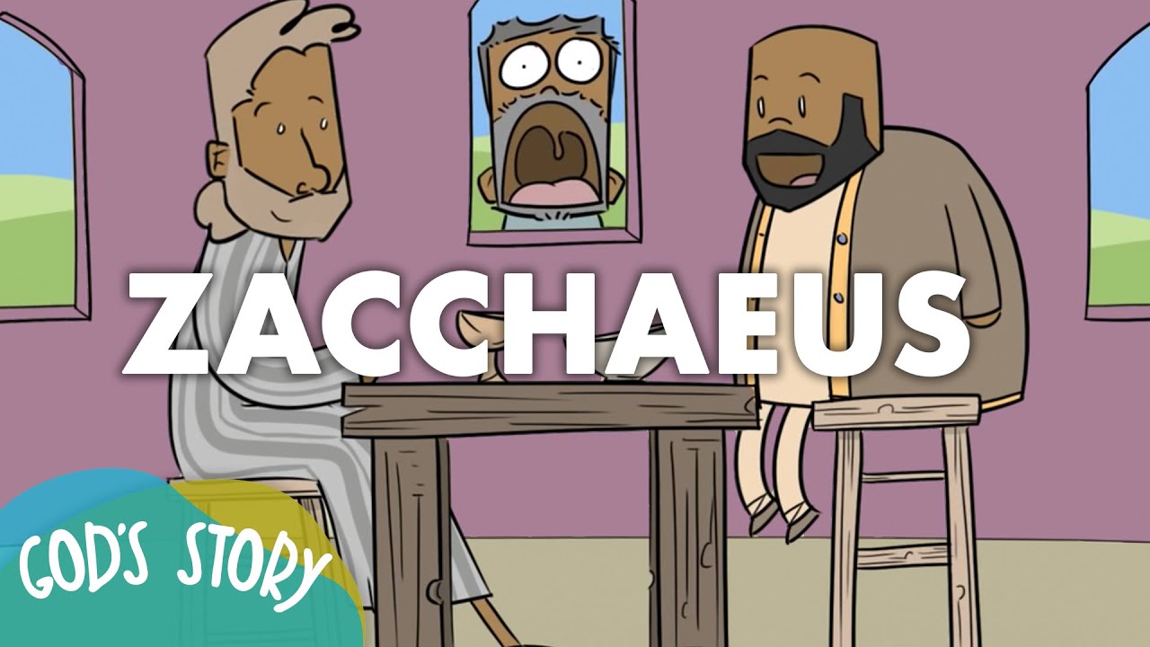 God's Story: Zacchaeus