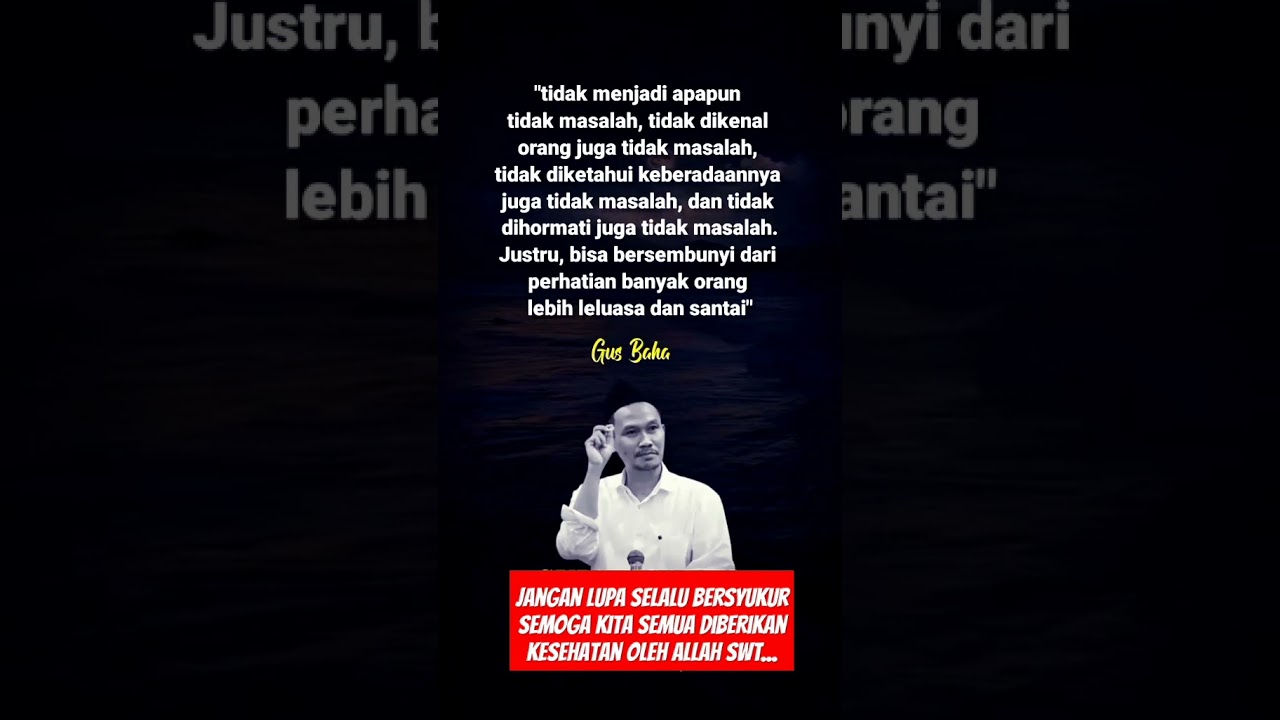 Kata-kata Bijak Gus Baha yang penuh hikmah #shrots