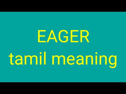 EAGER tamil meaning/sasikumar