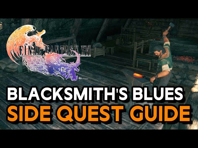 How to complete Blacksmith's Blues III in Final Fantasy 16