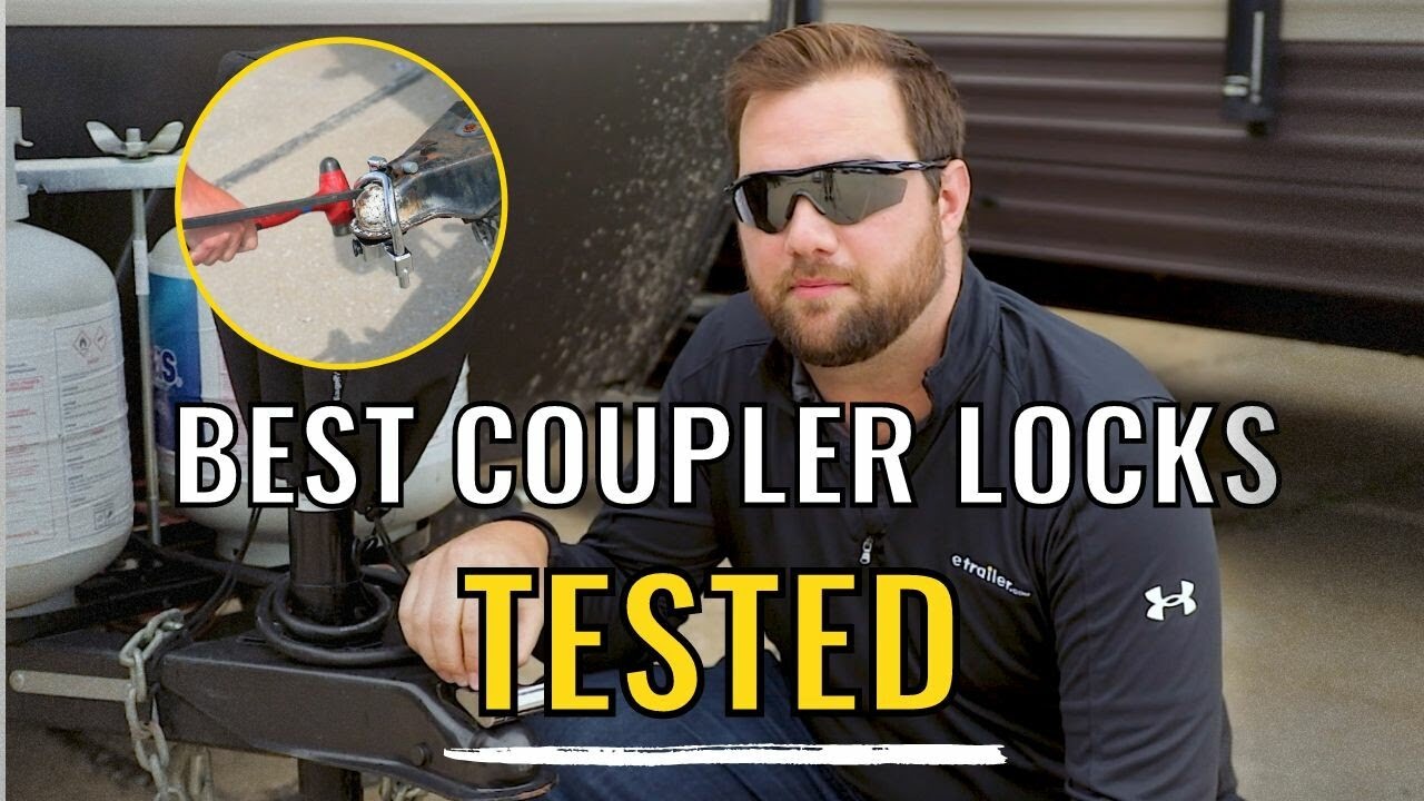 Top 5 (actually tested) Coupler Locks