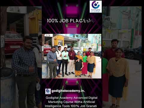 Godigital Academy - AI with Digital Marketing Course and we provide 100% Job Placement Guarantee