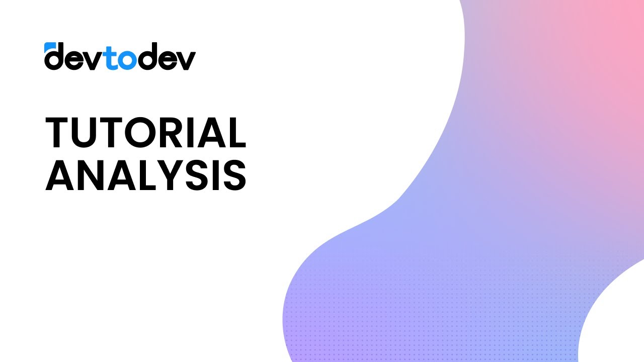 Devtodev | Tutorial Analysis