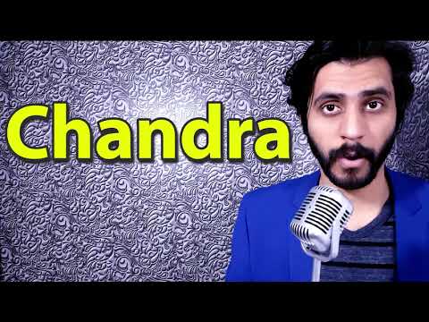 How To Pronounce Chandra