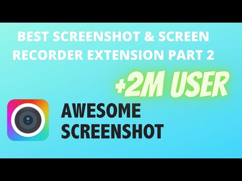 Awesome Screenshot & Screen Recorder Extension | #bestscreenrecordersoftware