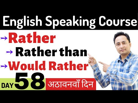 Use of Rather, Rather than, Would rather | English Speaking Course Day 58 | English Grammar Lesson